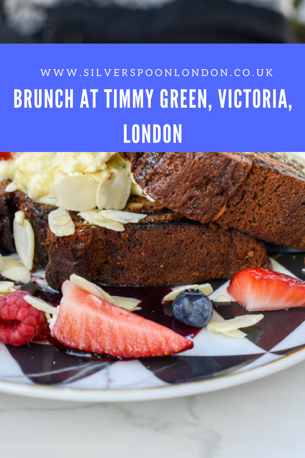 Timmy Green: A Brilliant Brunch Spot in Victoria, London - SilverSpoon ...